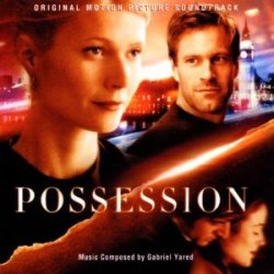 POSSESSION – Gabriel Yared | MOVIE MUSIC UK