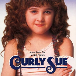 CURLY SUE – Georges Delerue | MOVIE MUSIC UK