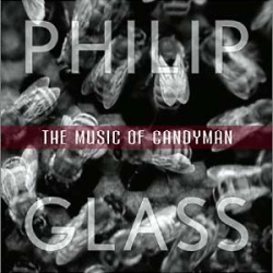 CANDYMAN – Philip Glass | MOVIE MUSIC UK