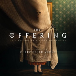 THE OFFERING – Christopher Young | MOVIE MUSIC UK