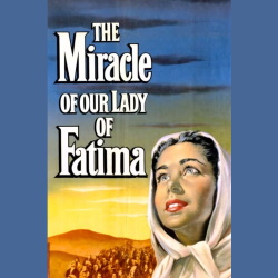 THE MIRACLE OF OUR LADY OF FATIMA – Max Steiner | MOVIE MUSIC UK